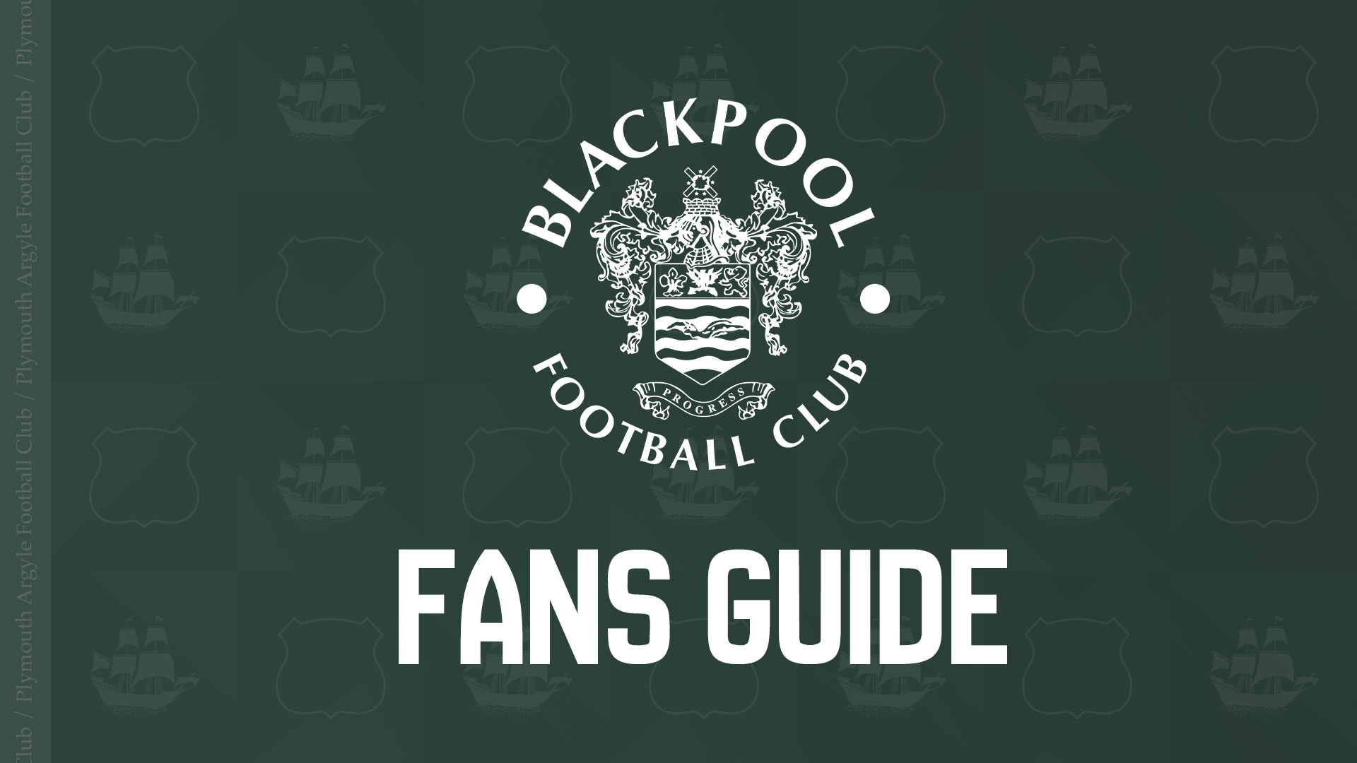 Fans' Guide | Blackpool (H) | Plymouth Argyle - PAFC