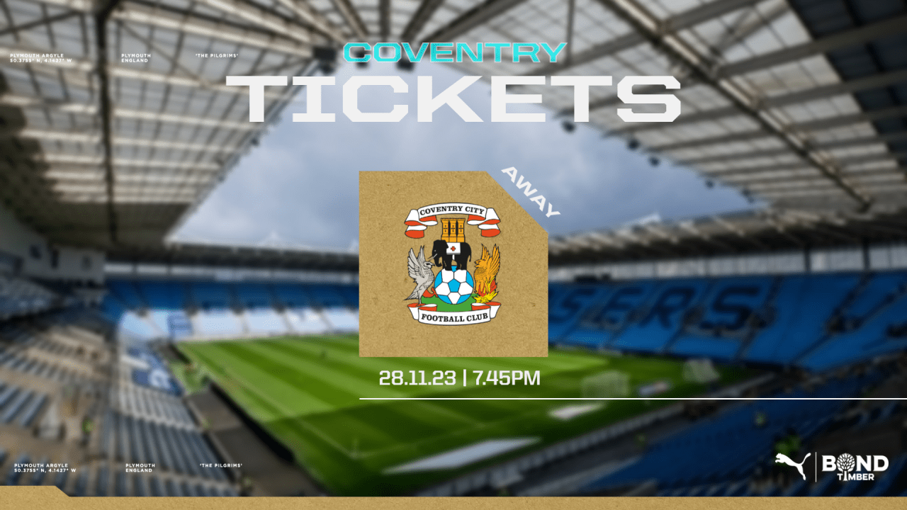 Coventry City (A) Ticket Update | Plymouth Argyle - PAFC