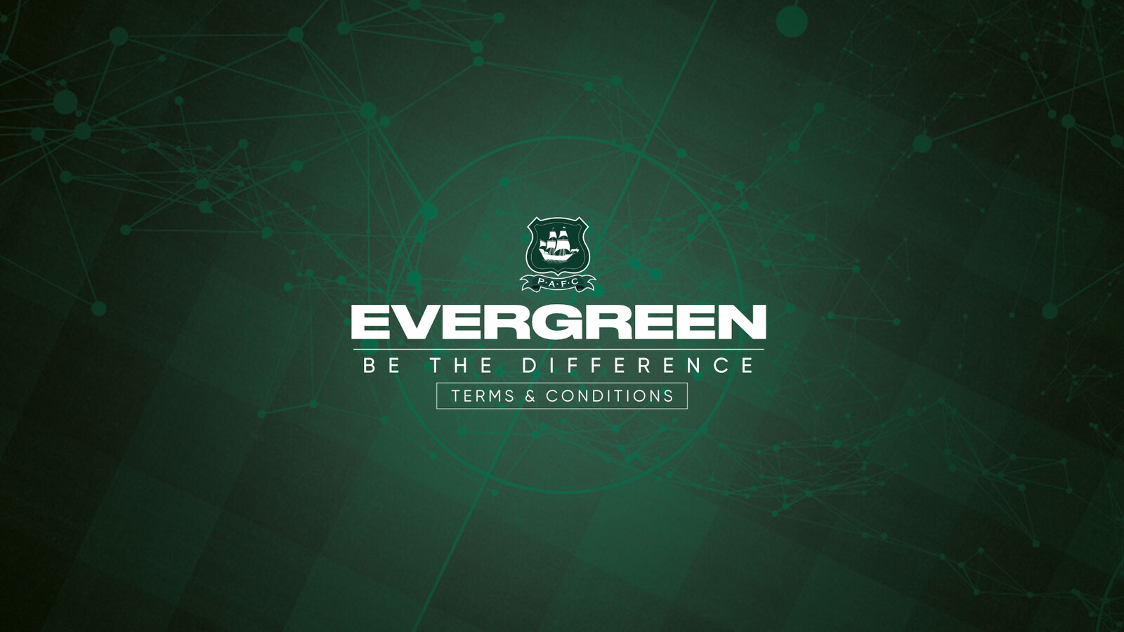 Evergreen Terms & Conditions | Plymouth Argyle