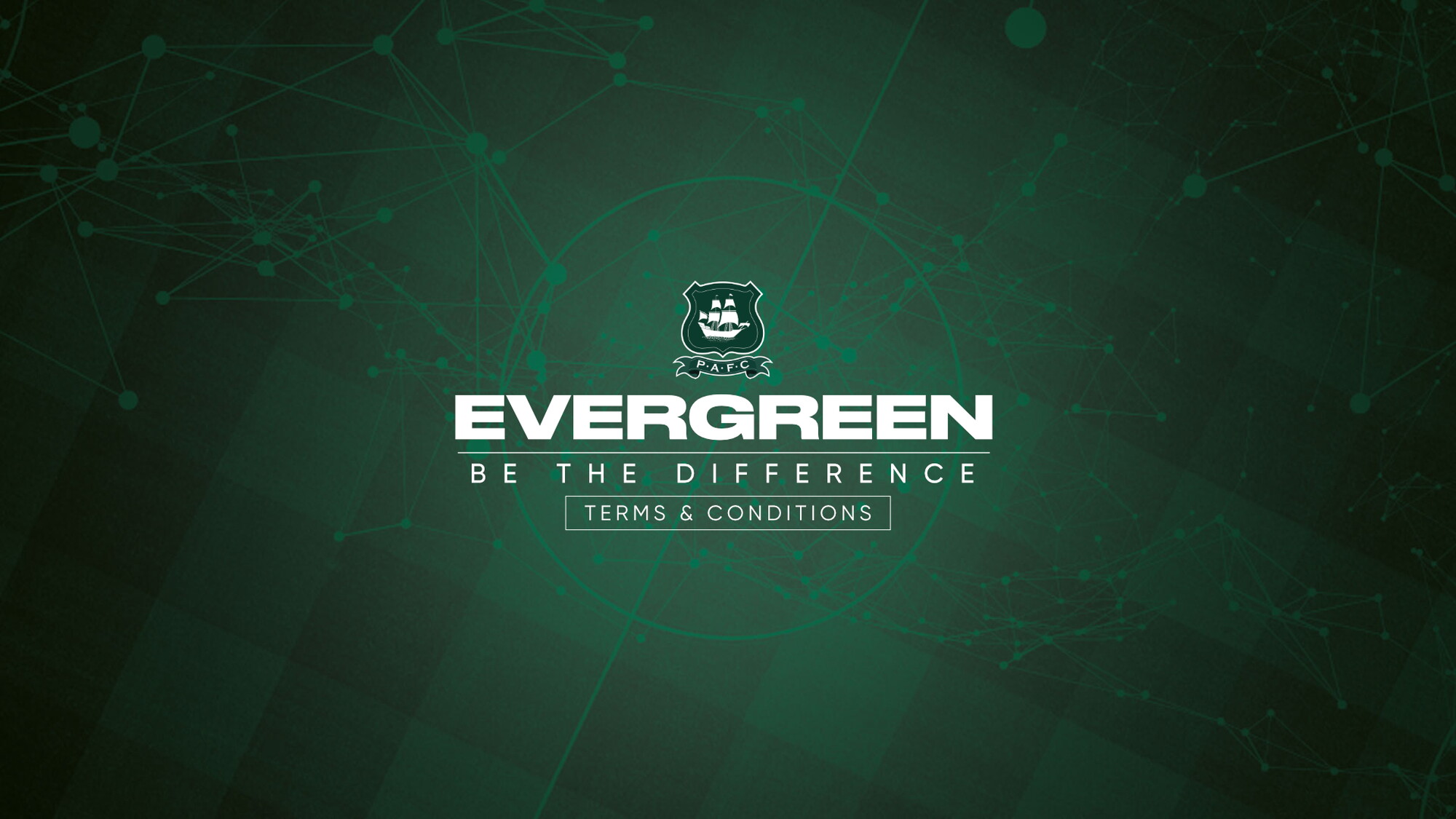 Evergreen Terms & Conditions | Plymouth Argyle