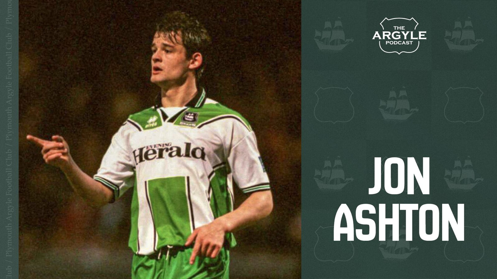 The Argyle Podcast | Jon Ashton | Plymouth Argyle