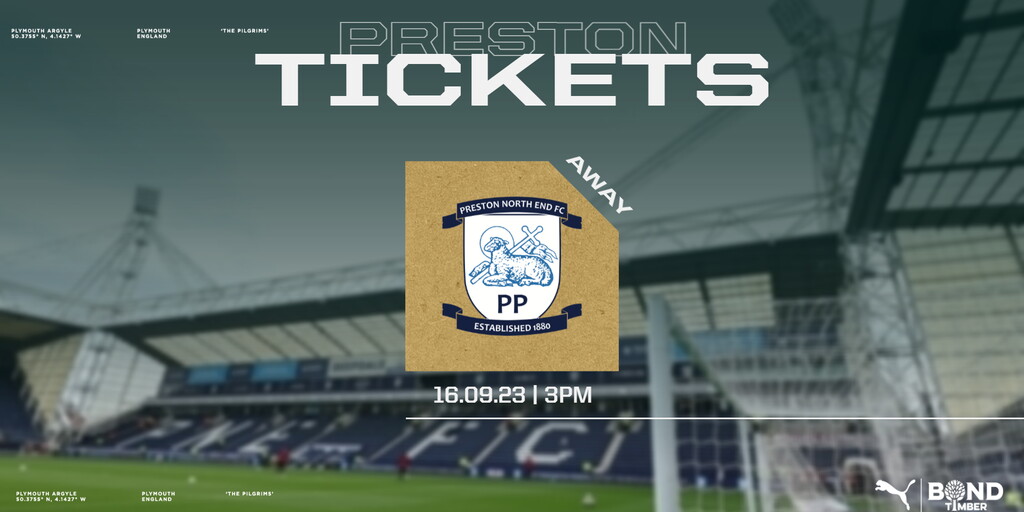 Preston North End (A) Tickets Update | Plymouth Argyle